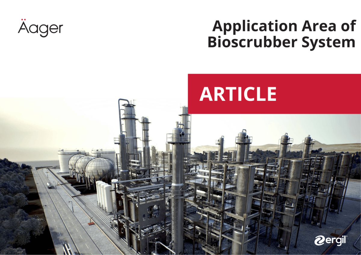 Application Area of Bioscrubber System - Ergil - World Leading ...